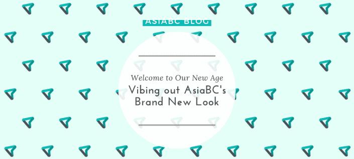 Vibing out AsiaBC’s Brand New Look | AsiaBC Blog